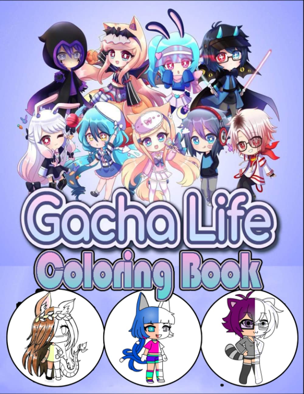 Gacha Life Coloring Book The Most Known Characters Of Gacha ...