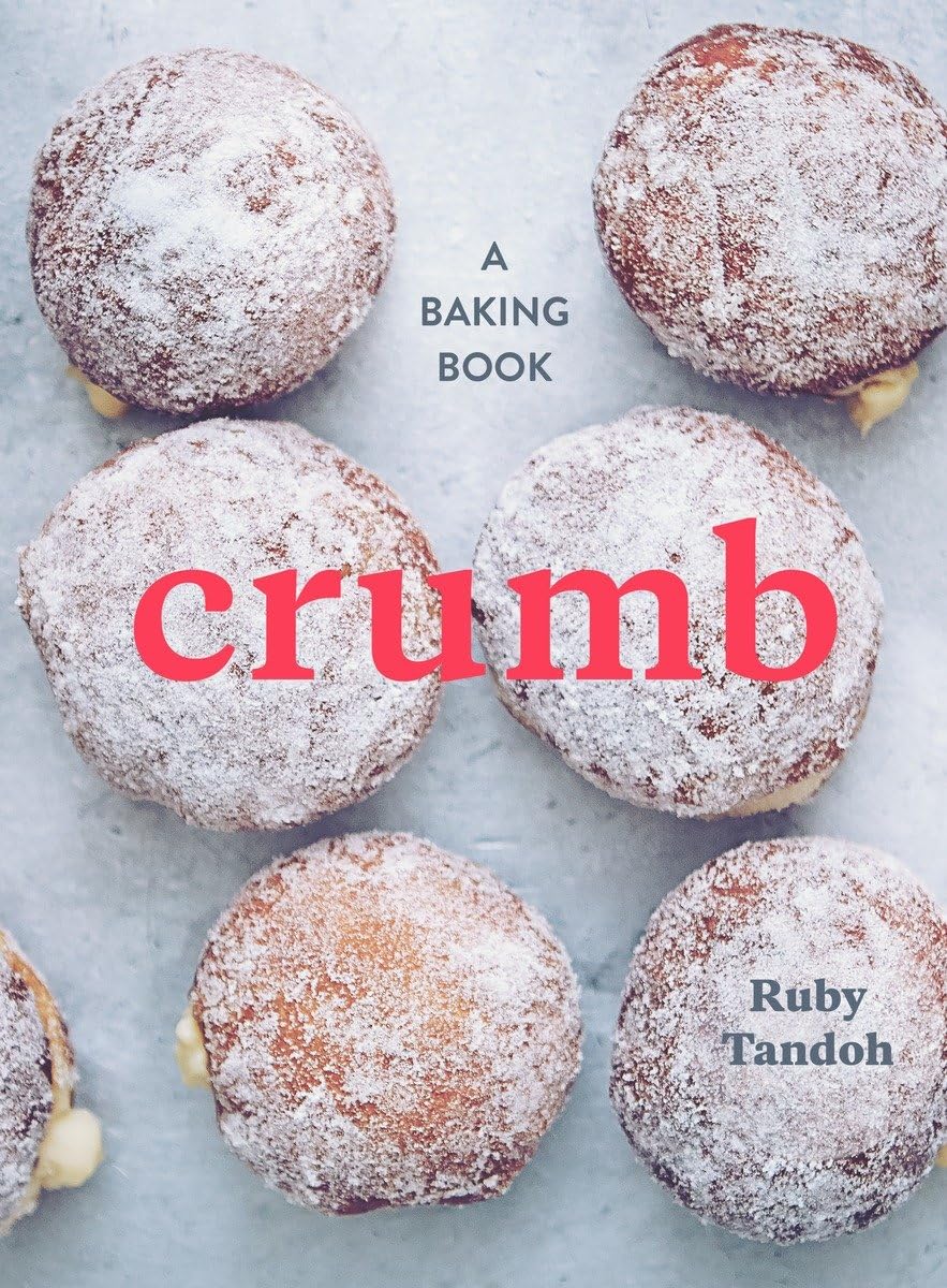 Crumb: A Baking Book: Tandoh, Ruby: 9781607748366: Amazon.com: Books