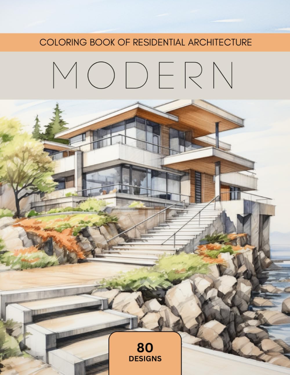 Modern: Coloring Book of Residential Architecture: Coloring Book for ...