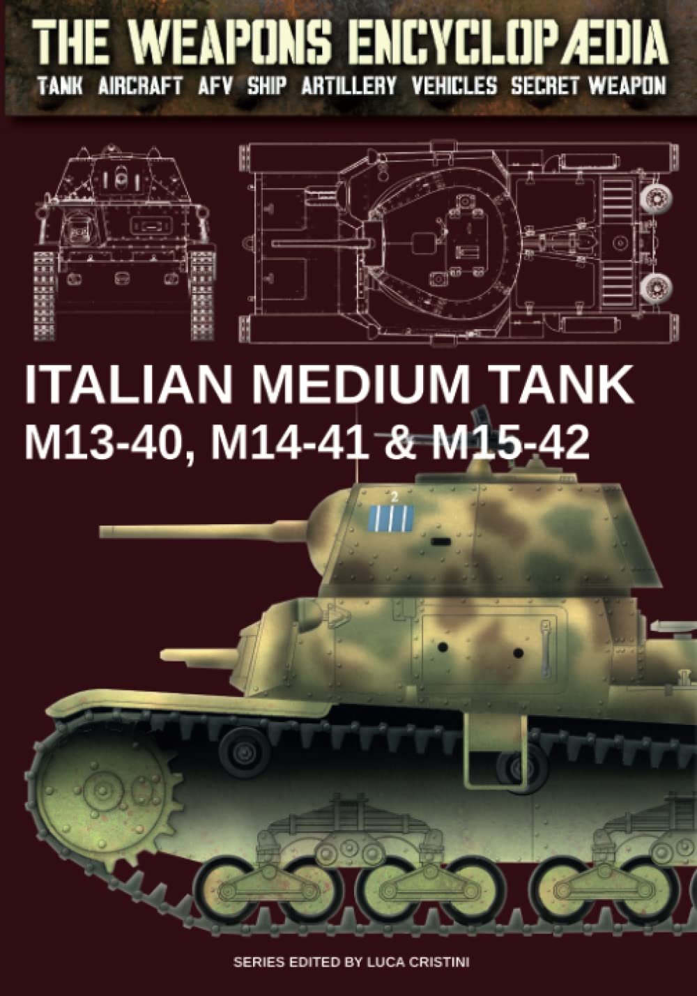 Amazon | Italian Medium Tank M13-40, M14-41 & M15-42 | Cristini, Luca ...