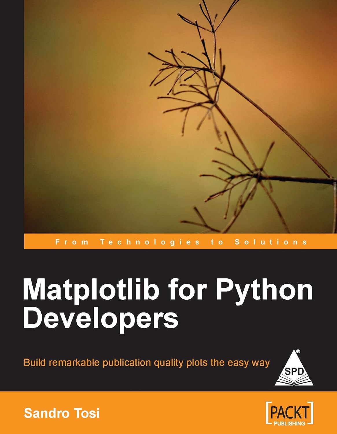 Matplotlib for Python Developers : Tosi, Sandro: Amazon.in: Books