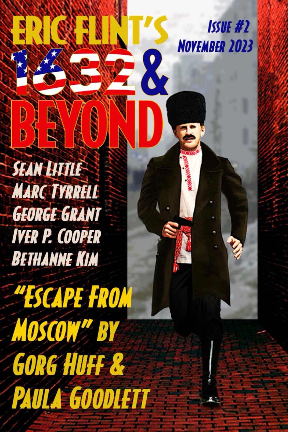 Eric Flint's 1632 & Beyond Issue #2: Beyond, 1632 and, Huff, Gorg ...