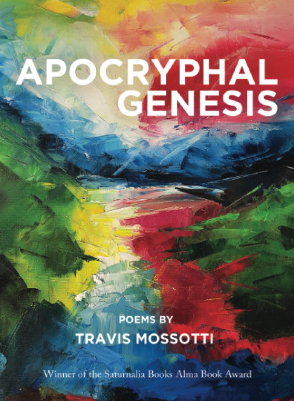 Apocryphal Genesis: Mossotti, Travis: 9781947817623: Amazon.com: Books