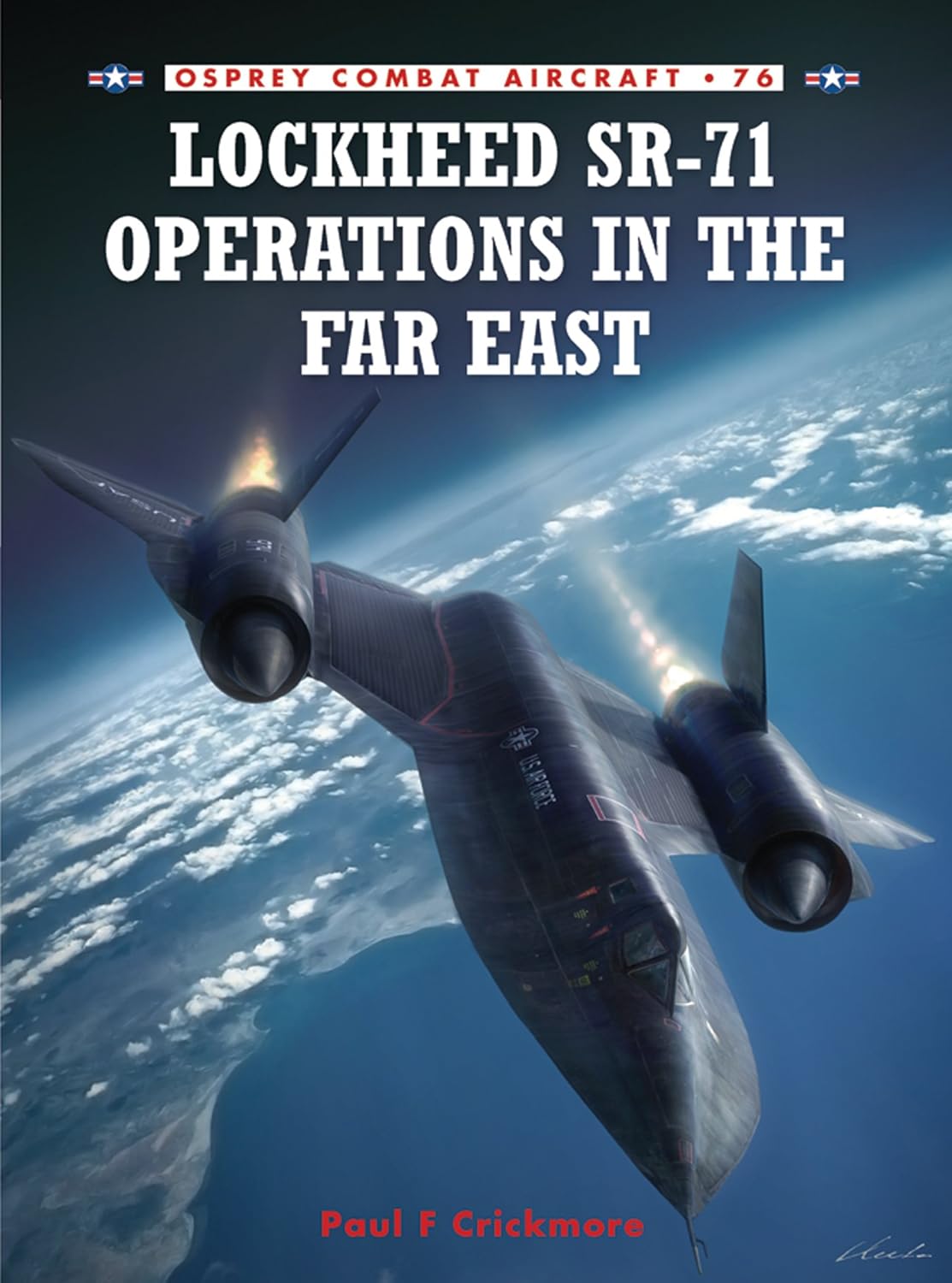 Lockheed SR-71 Operations in the Far East (Combat Aircraft Book 76 ...