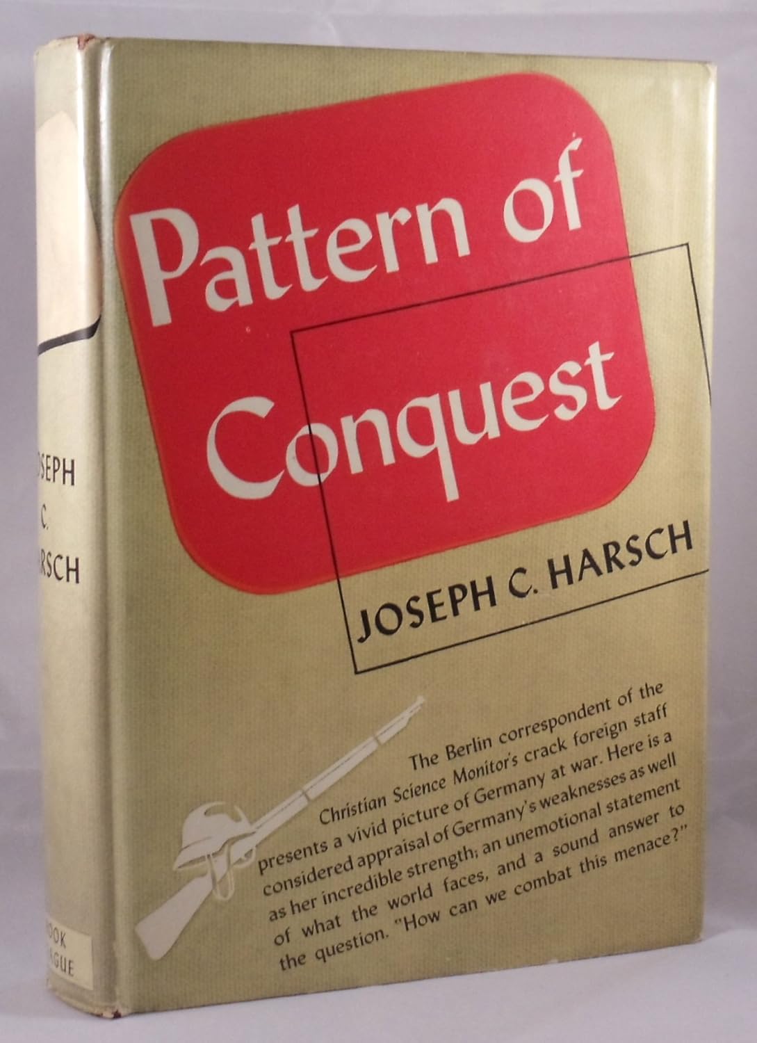 Pattern of conquest,: Harsch, Joseph Close: Amazon.com: Books