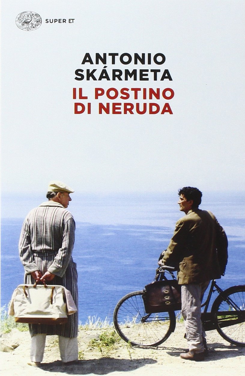 Il postino di Neruda (Italian Edition): Skarmeta, Esteban Antonio ...