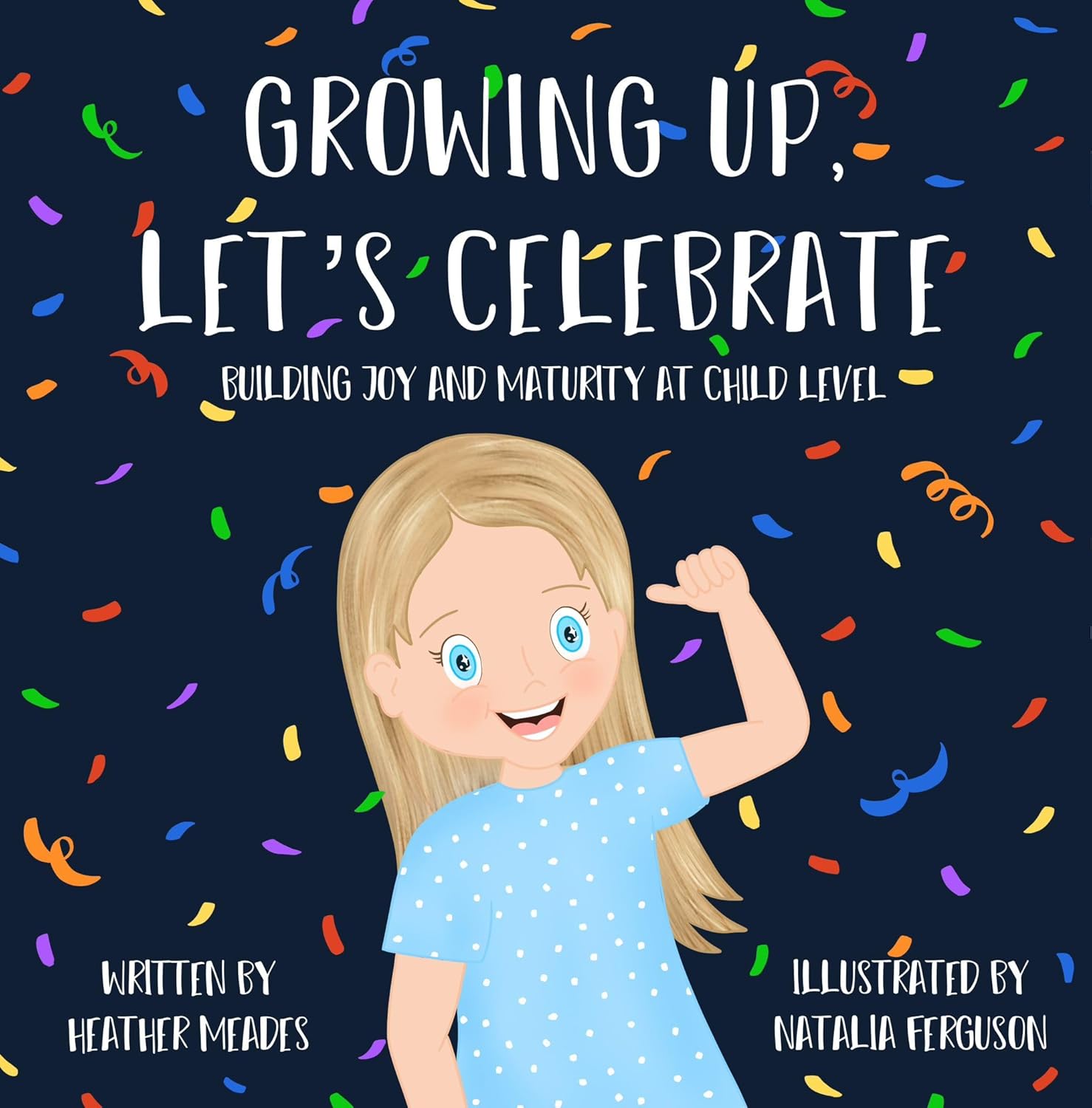 Amazon.com: Growing Up, Let’s Celebrate : Building Joy and Maturity at ...