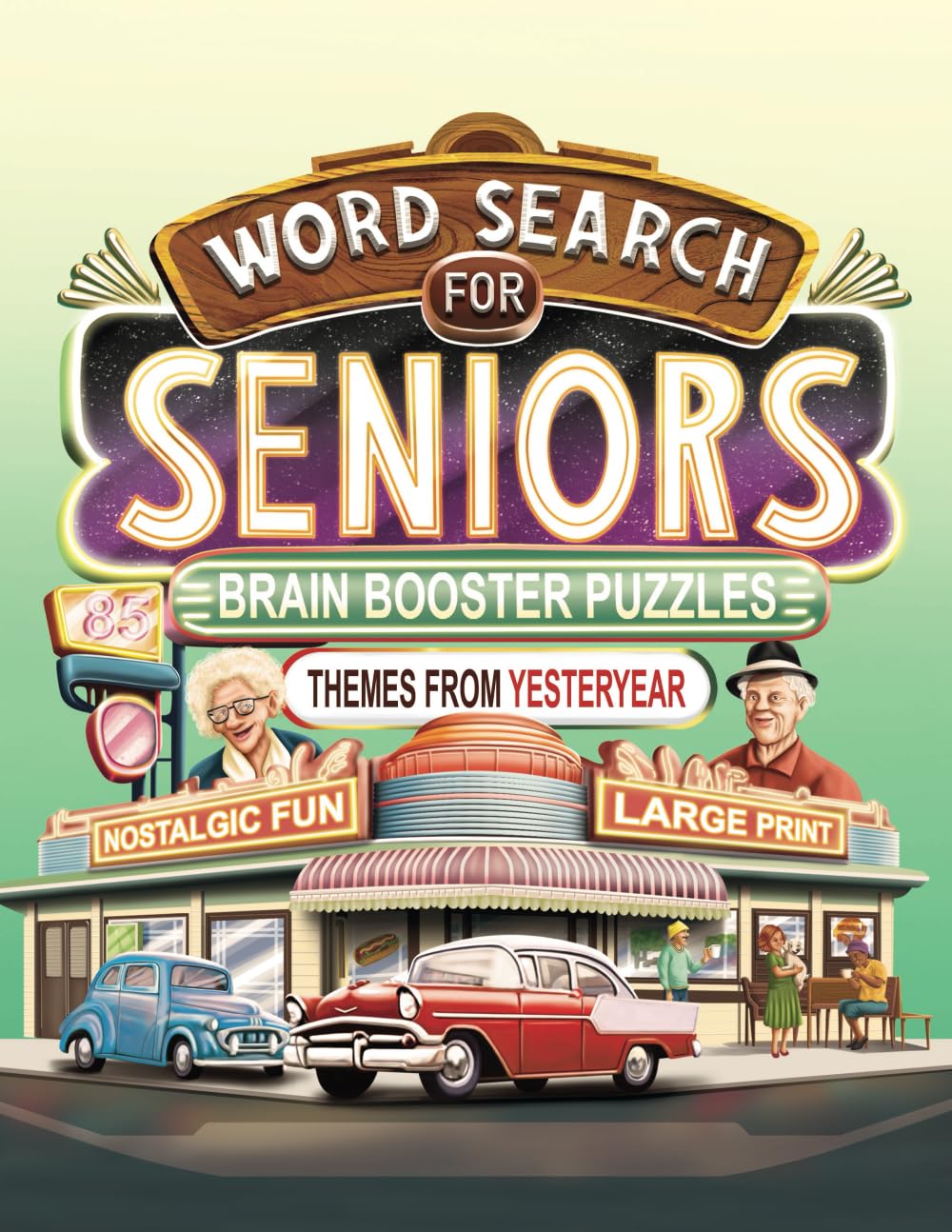 Word Search for Seniors Brain Booster Puzzles: Themes from Yesteryear ...