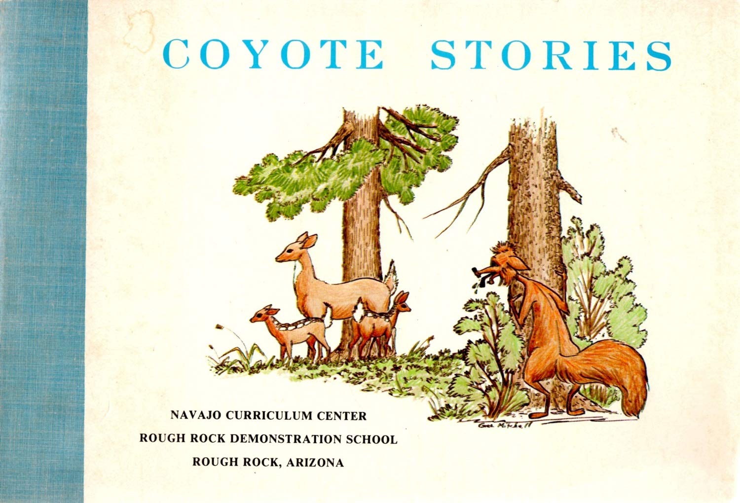 Coyote stories of the Navajo people: Roessel, Robert A: 9780890190050 ...