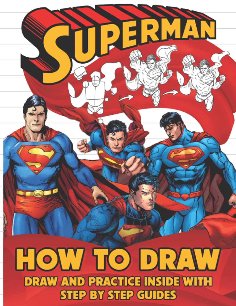 Buy How to Draw Superman: Drawing Techniques For Beginner With Superman ...