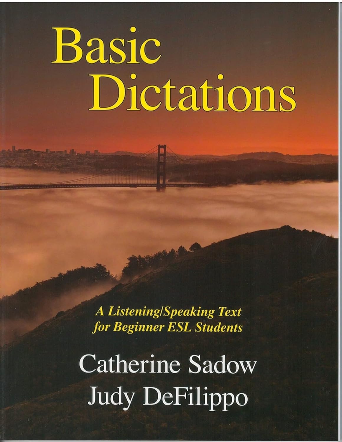 Basic Dictations: A Listening/Speaking Text for Beginner ESL Students ...