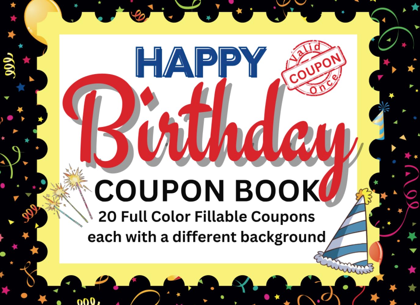 Happy Birthday Coupon Book: 20 Colored DIY Vouchers to fill in: DD ...