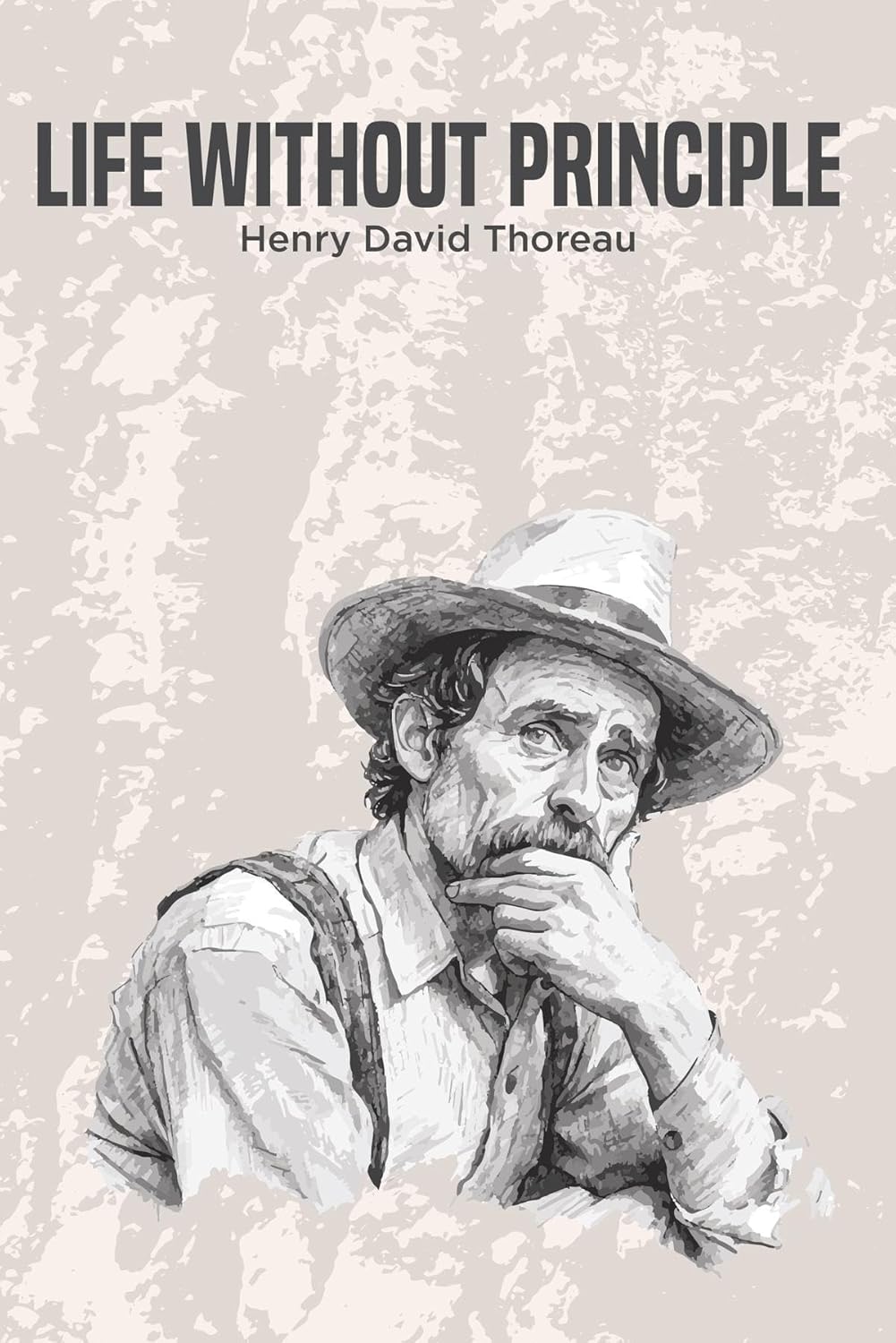 Life Without Principle - Kindle edition by Thoreau, Henry David ...
