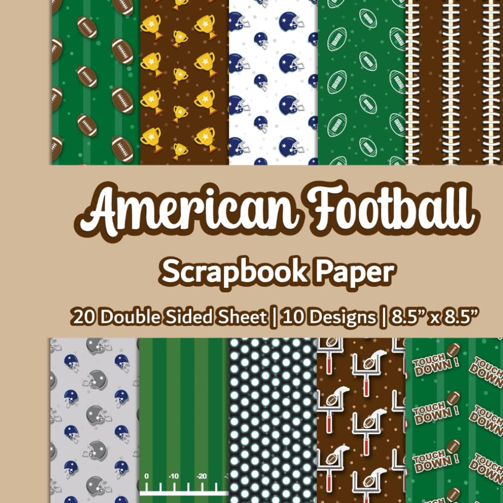 American Football Scrapbook Paper: Football Sport Themed Scrapbook ...