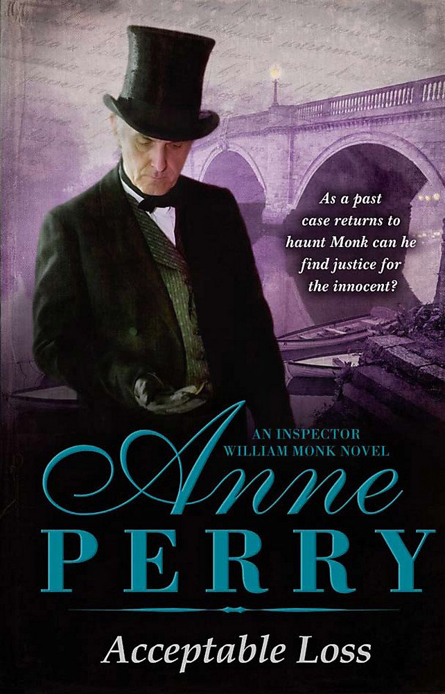 Acceptable Loss: Anne Perry: 9780755376841: Amazon.com: Books