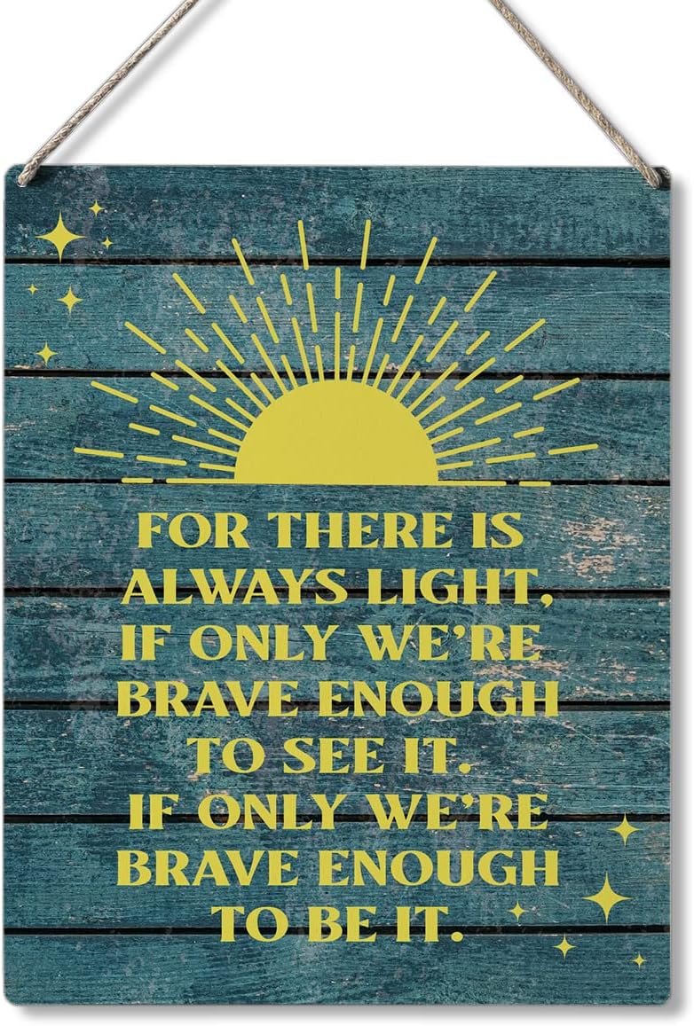 Amazon.com: Inspirational Gift Signs for There is Always Light If Only ...