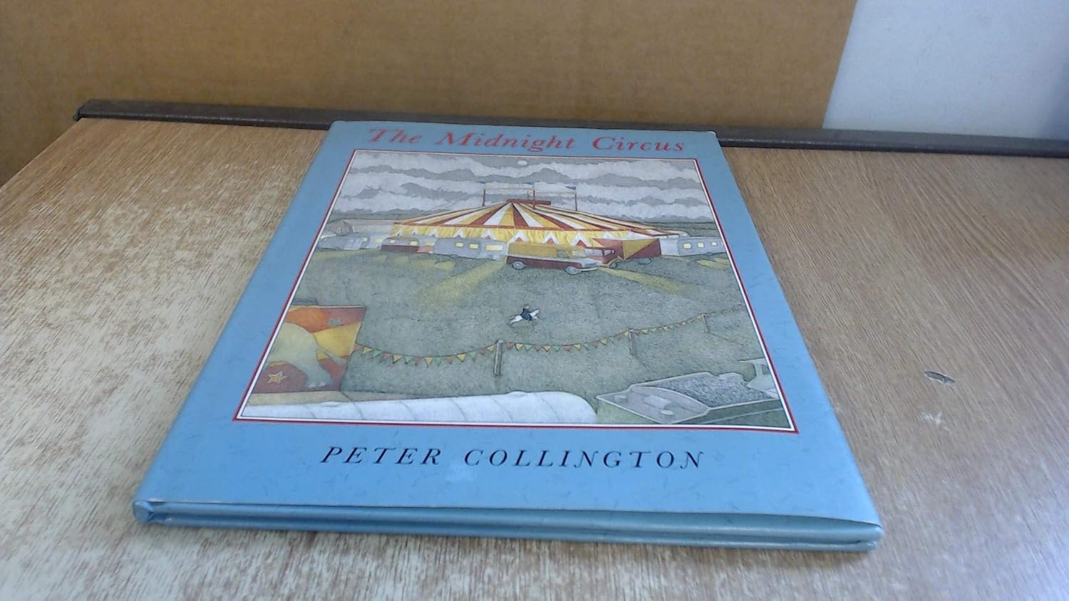 The Midnight Circus: Peter Collington: 9780434933259: Amazon.com: Books