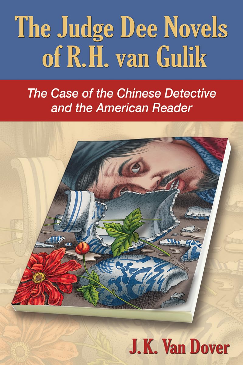 Amazon.com: The Judge Dee Novels of R.H. van Gulik: The Case of the ...