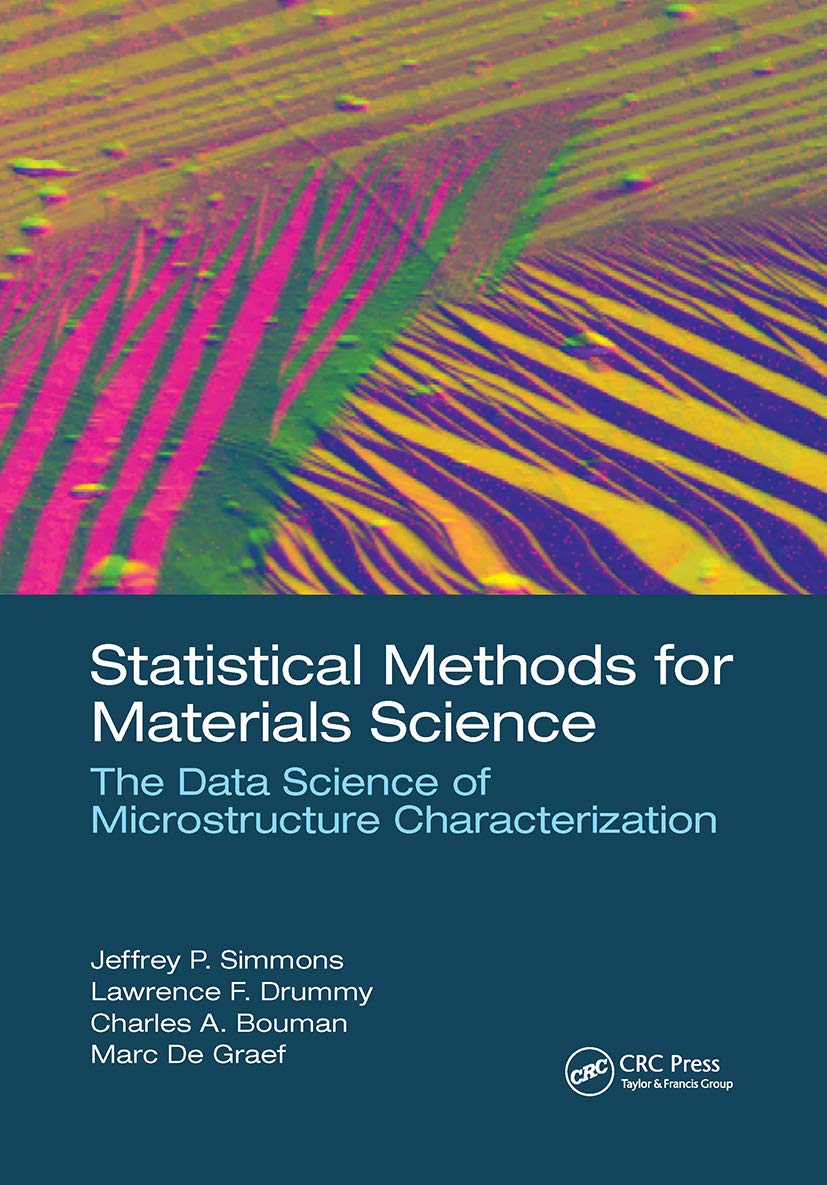 Statistical Methods for Materials Science : Simmons, Jeffrey P ...
