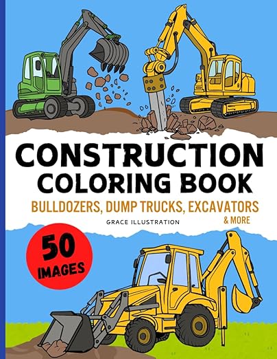 Construction Vehicles Coloring Book: Cool Bulldozers, Dump Trucks ...