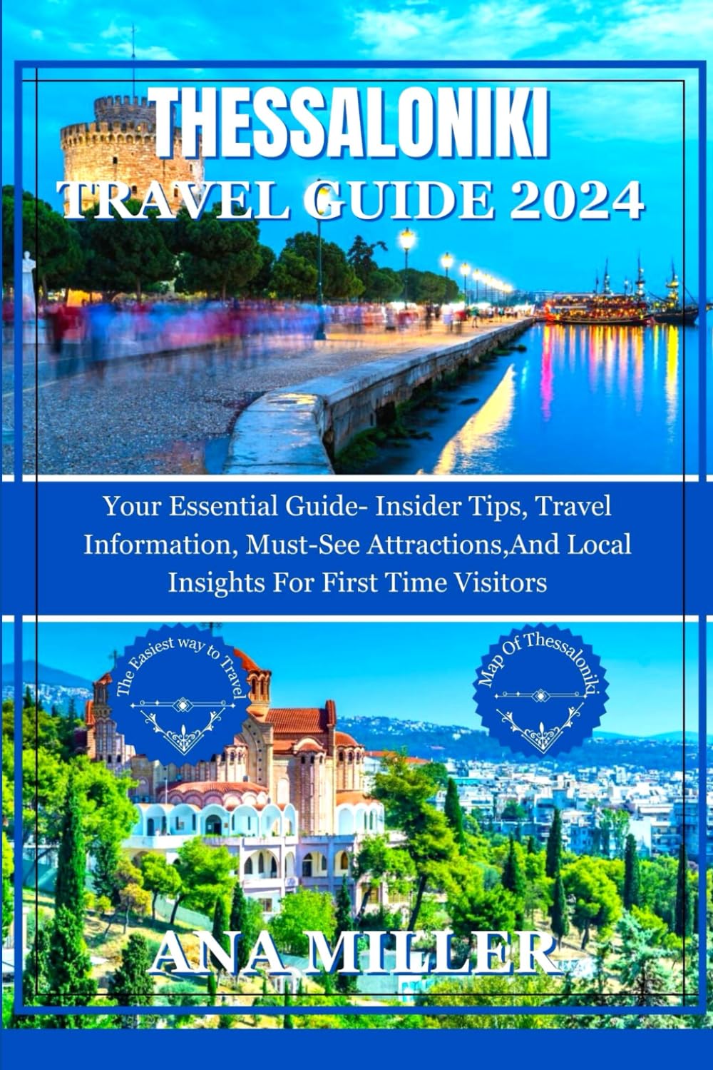 Thessaloniki Travel Guide: Your Essential Guide-insiders Tips, Travel ...