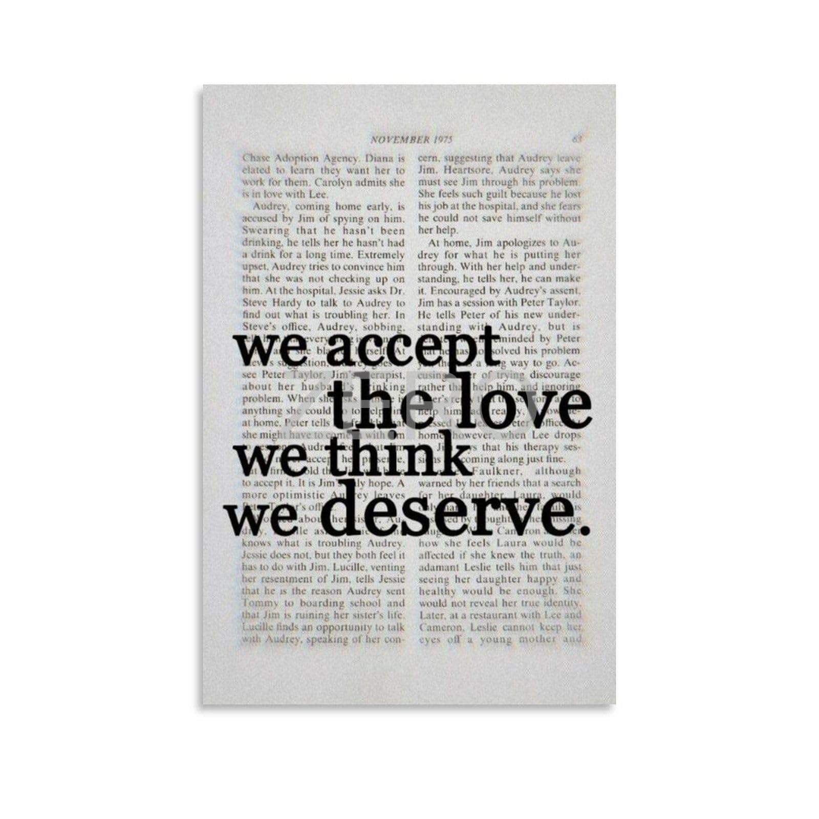 We Accept The Love We Think We Deserve Full Quote
