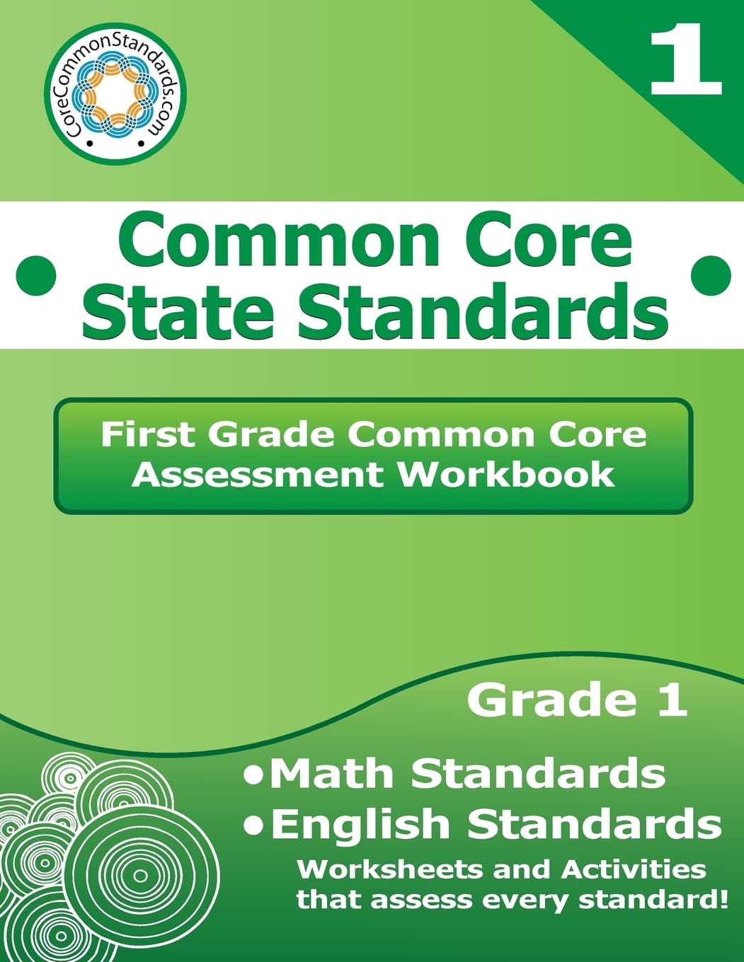 First Grade Common Core Assessment Workbook: Common Core State ...