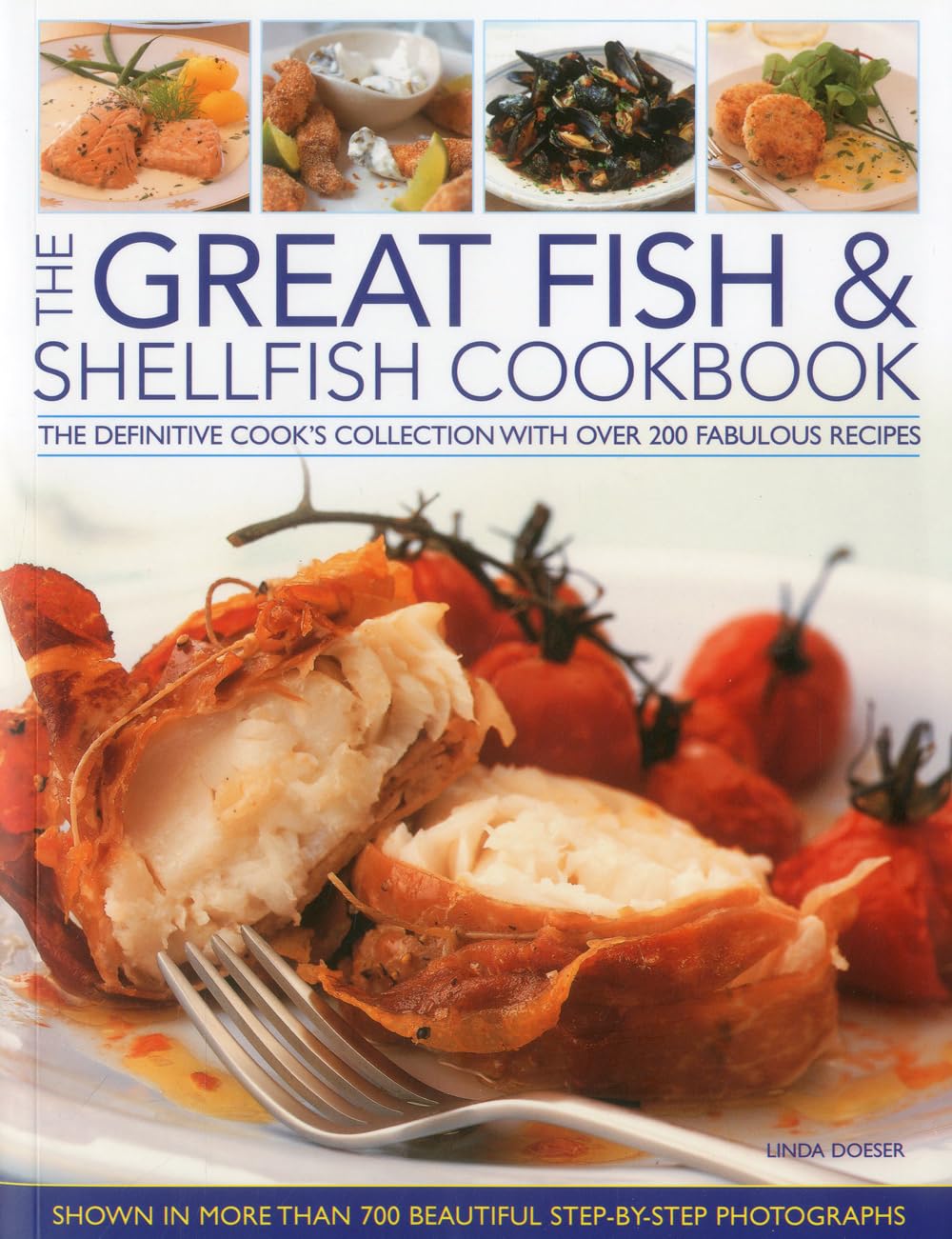 The Great Fish & Shellfish Cookbook: Doeser, Linda: 9781780191324 ...