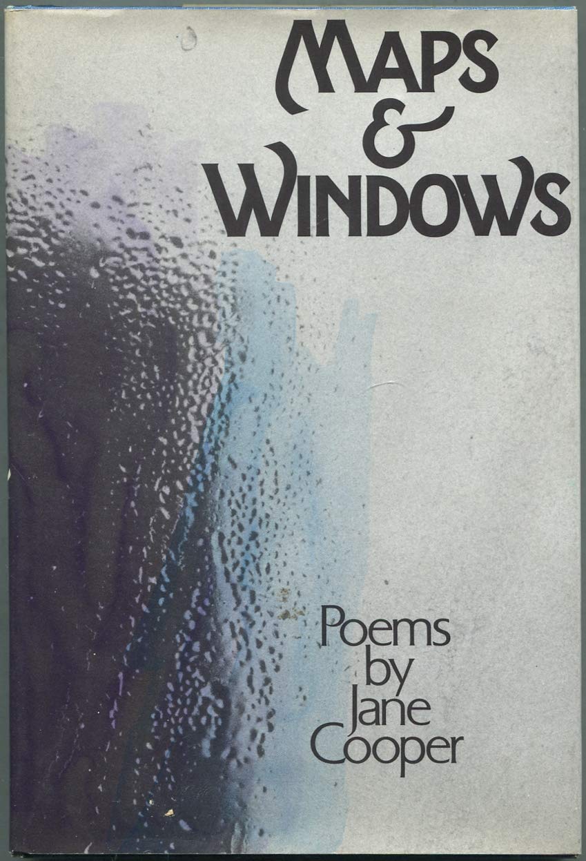 Maps & Windows: Poems: Cooper, Jane: 9780025280601: Amazon.com: Books