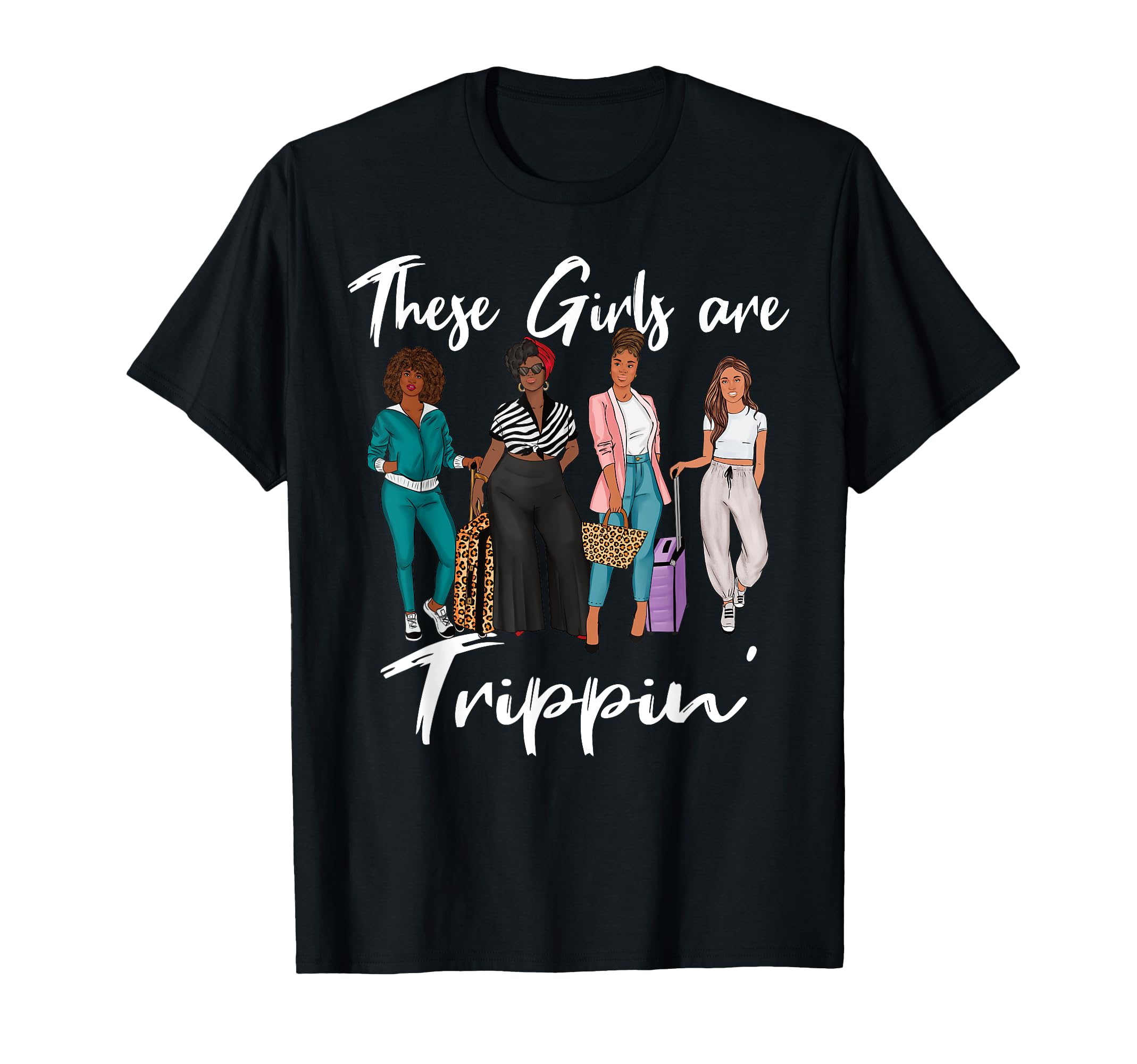 Amazon.com: Girls Trip 2025 The Girls Are Trippin' Black Party Women T ...