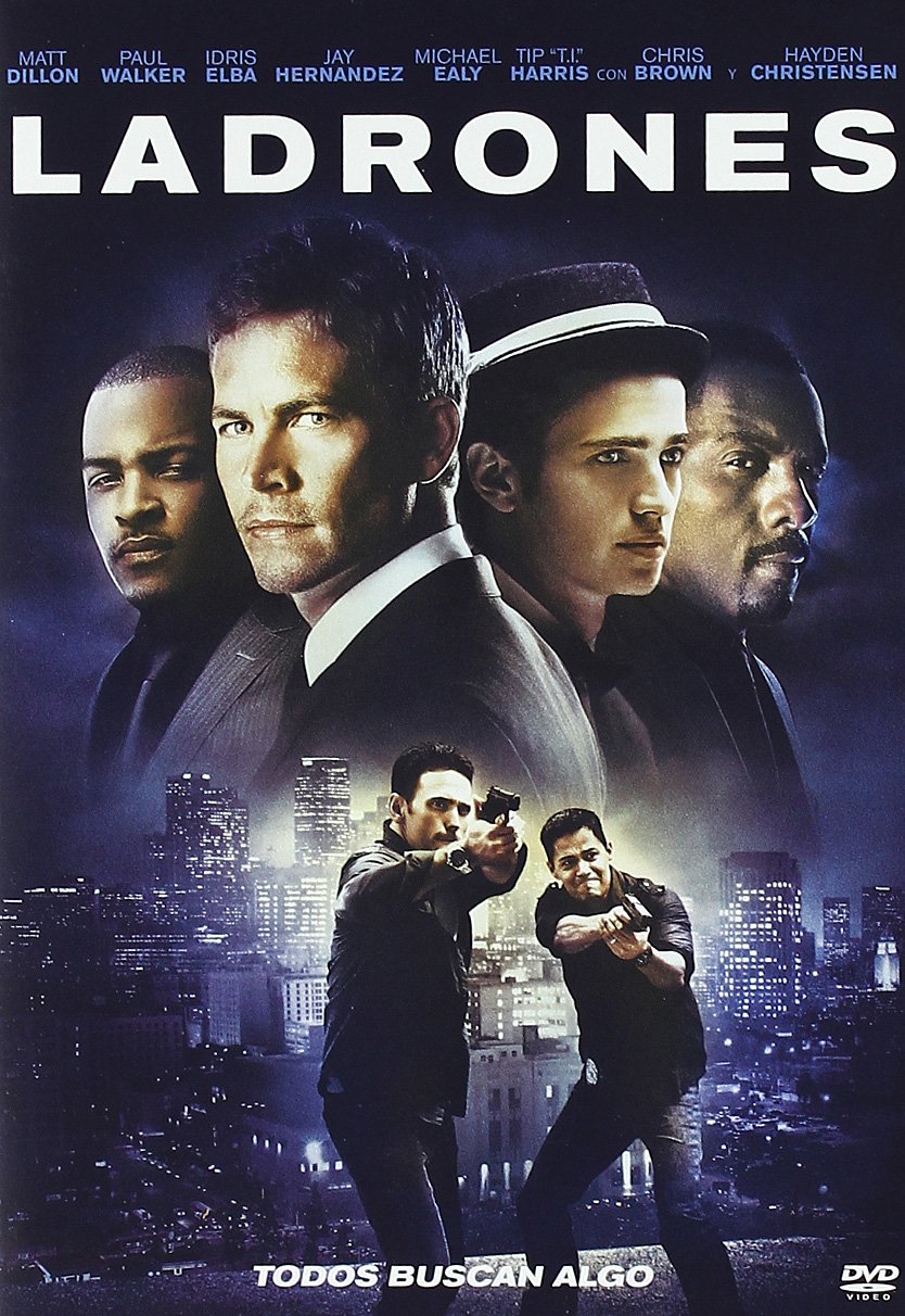 Ladrones (2010): Amazon.es: Matt Dillon, Paul Walker, Idris Elba, Jay ...