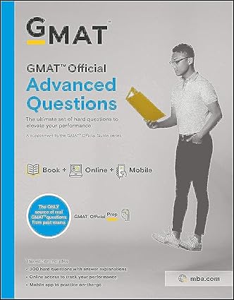 GMAT Official Advanced Questions: GMAC (Graduate Management Admission ...