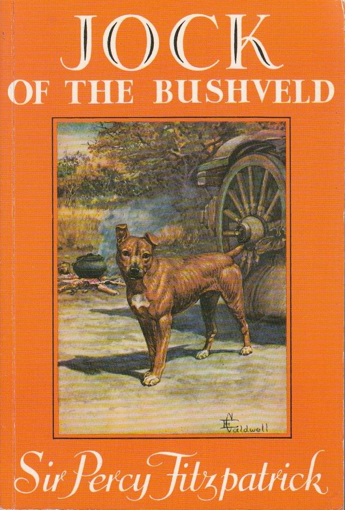 Jock of the Bushveld: Sir Percy Fitzpatrick: 9780636011168: Amazon.com ...