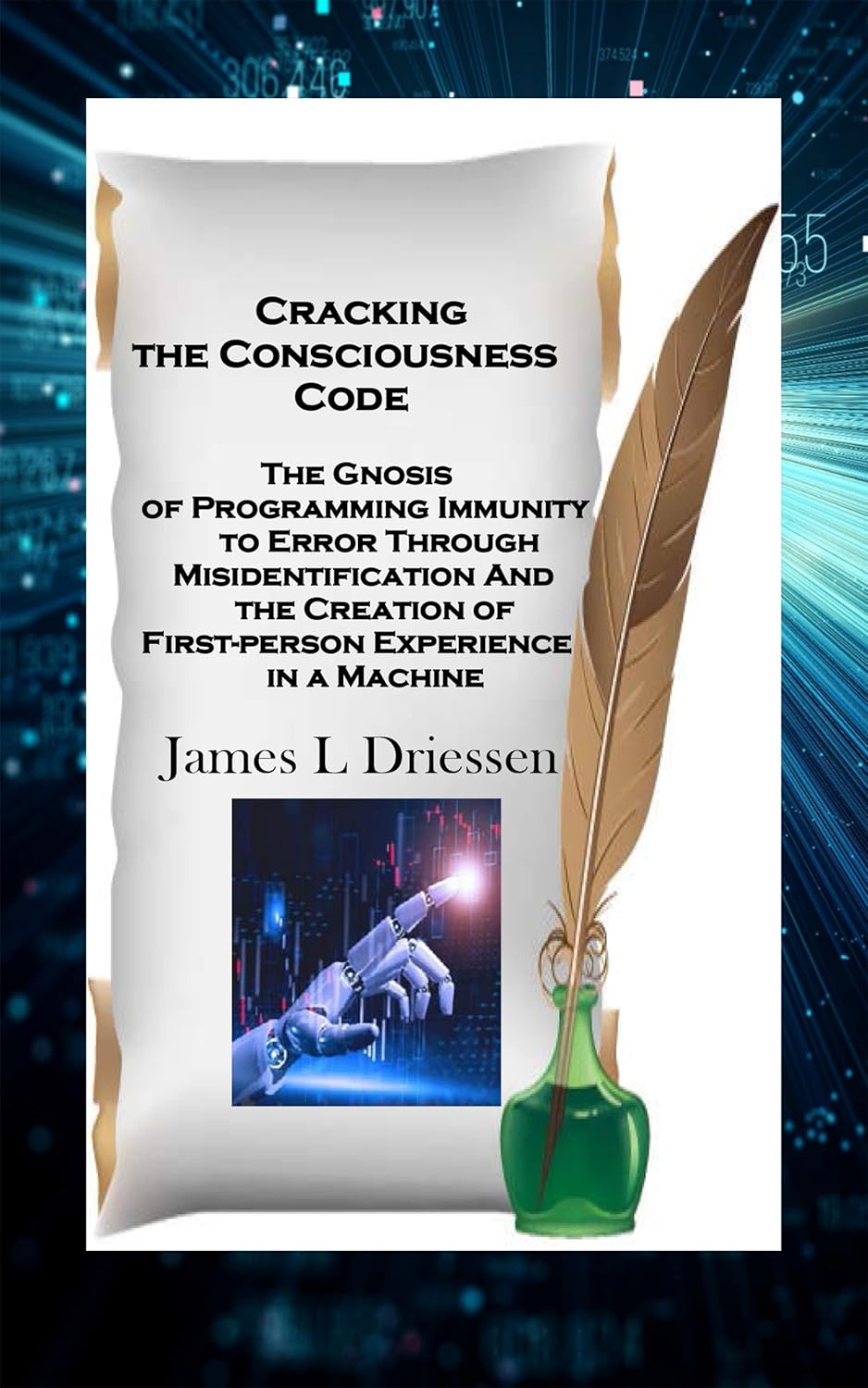 Cracking the Consciousness Code: The Gnosis of Programming Immunity to ...