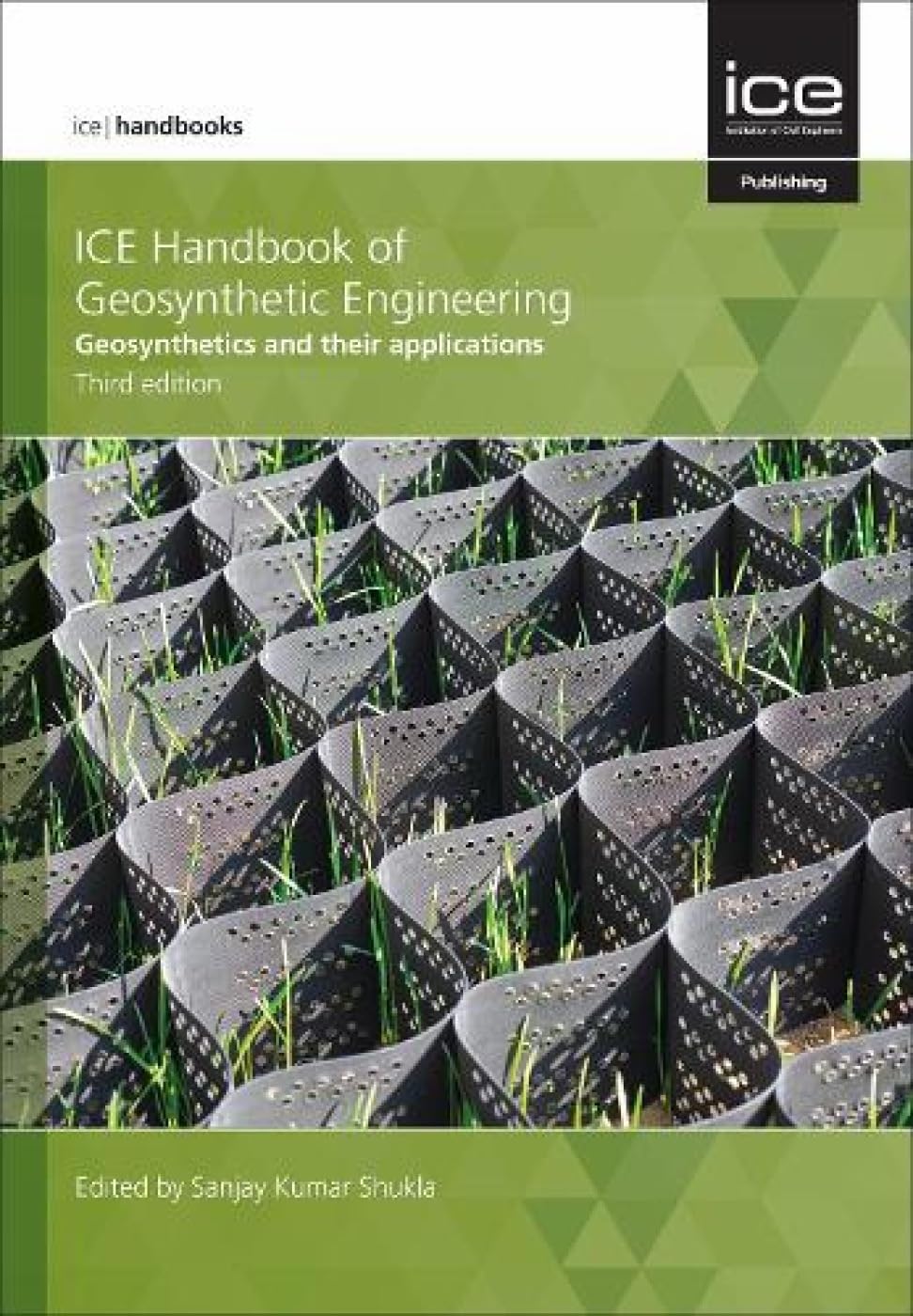 Buy ICE Handbook of Geosynthetic Engineering: Geosynthetics and Their ...