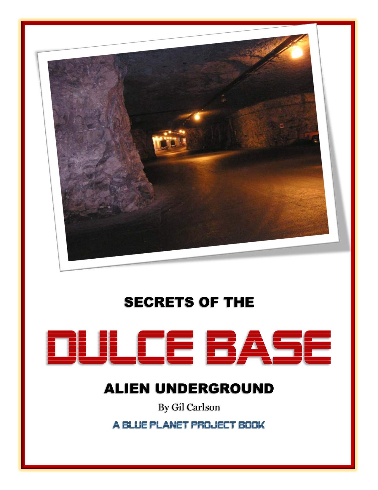 Amazon.com: Secrets of the Dulce Base: Alien Underground, Abduction ...