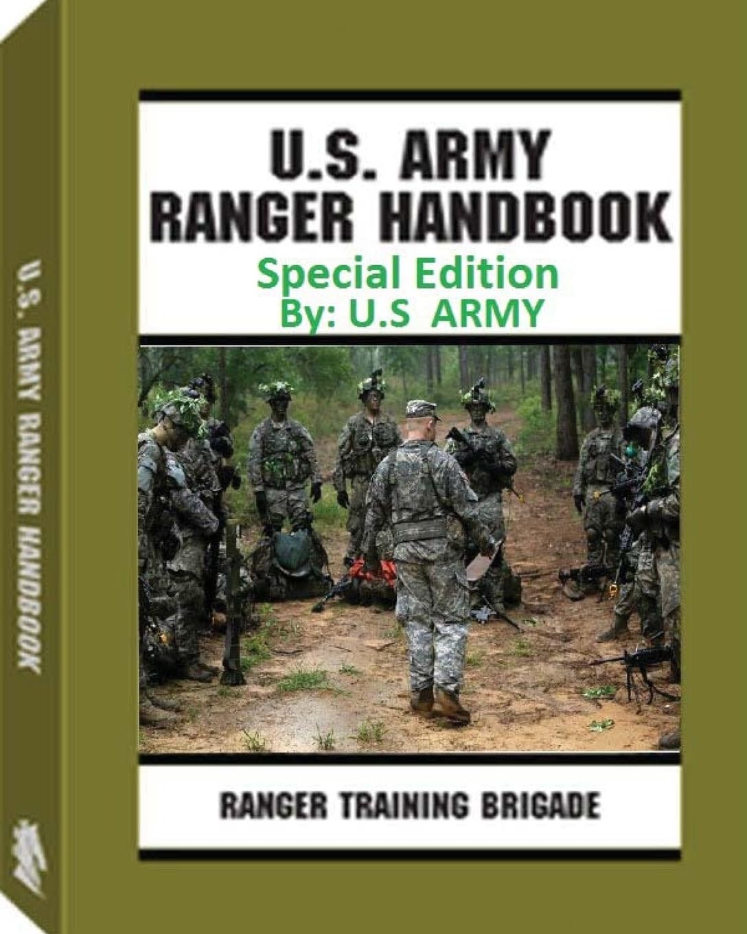 Ranger Handbook. By: United States. Army: Army, United States ...