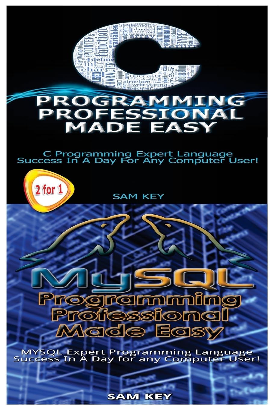 Amazon.com: C Programming Professional Made Easy & MYSQL Programming Professional Made Easy ...