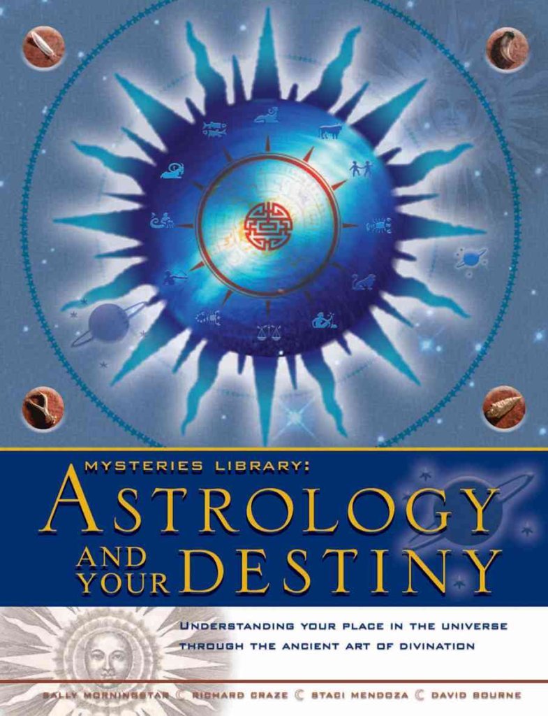 Buy [Astrology and Your Destiny: Understanding Your Place in the ...