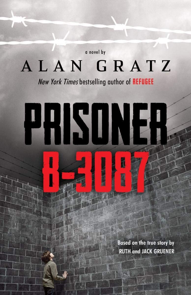 Scholastic Inc Prisoner B-3087: Alan Gratz: 9789390590025: Amazon.com ...