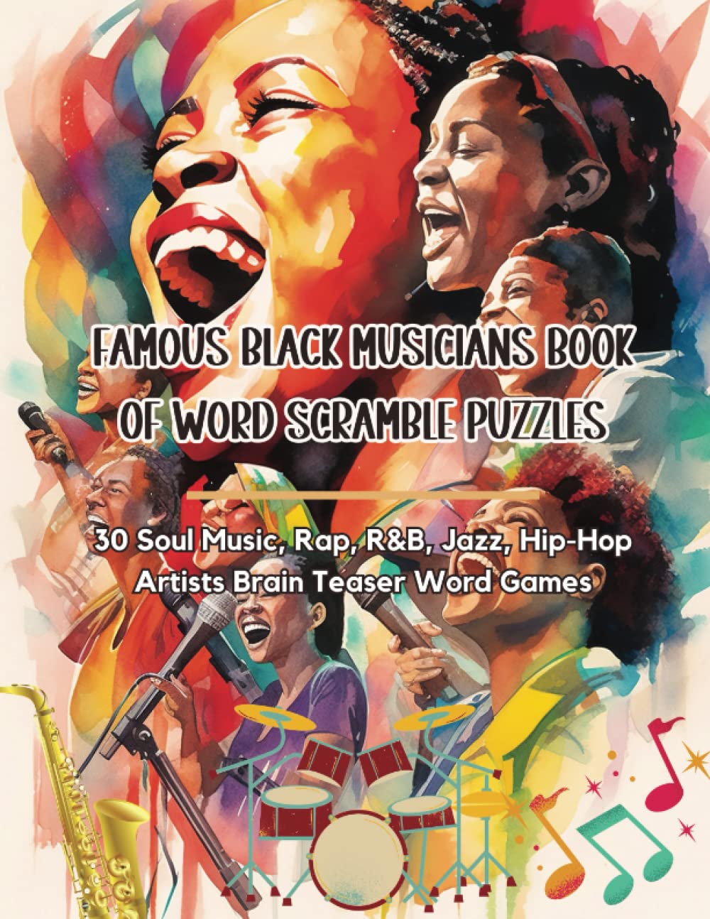 Amazon.com: Famous Black Musicians Book of Word Scramble Puzzles: 30 ...