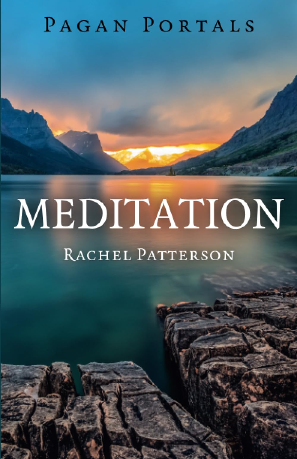 Pagan Portals - Meditation: Amazon.co.uk: Patterson, Rachel ...