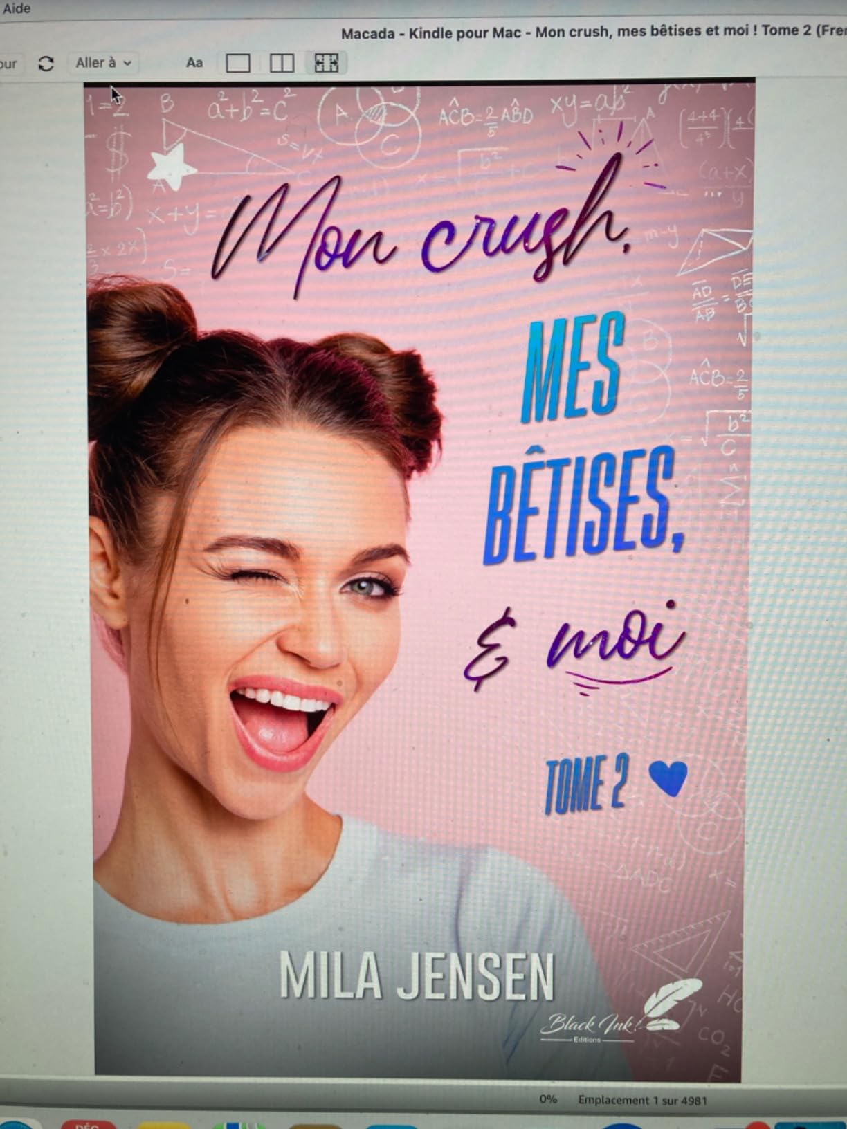 Mon crush, mes bêtises & moi: Tome 2 : Jensen, Mila, Black Ink Editions ...