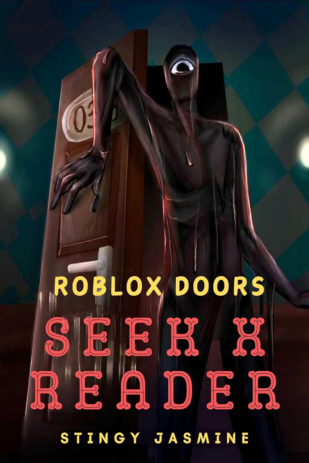 Seek x Reader | Roblox Doors eBook : Stingy Jasmine: Amazon.co.uk ...