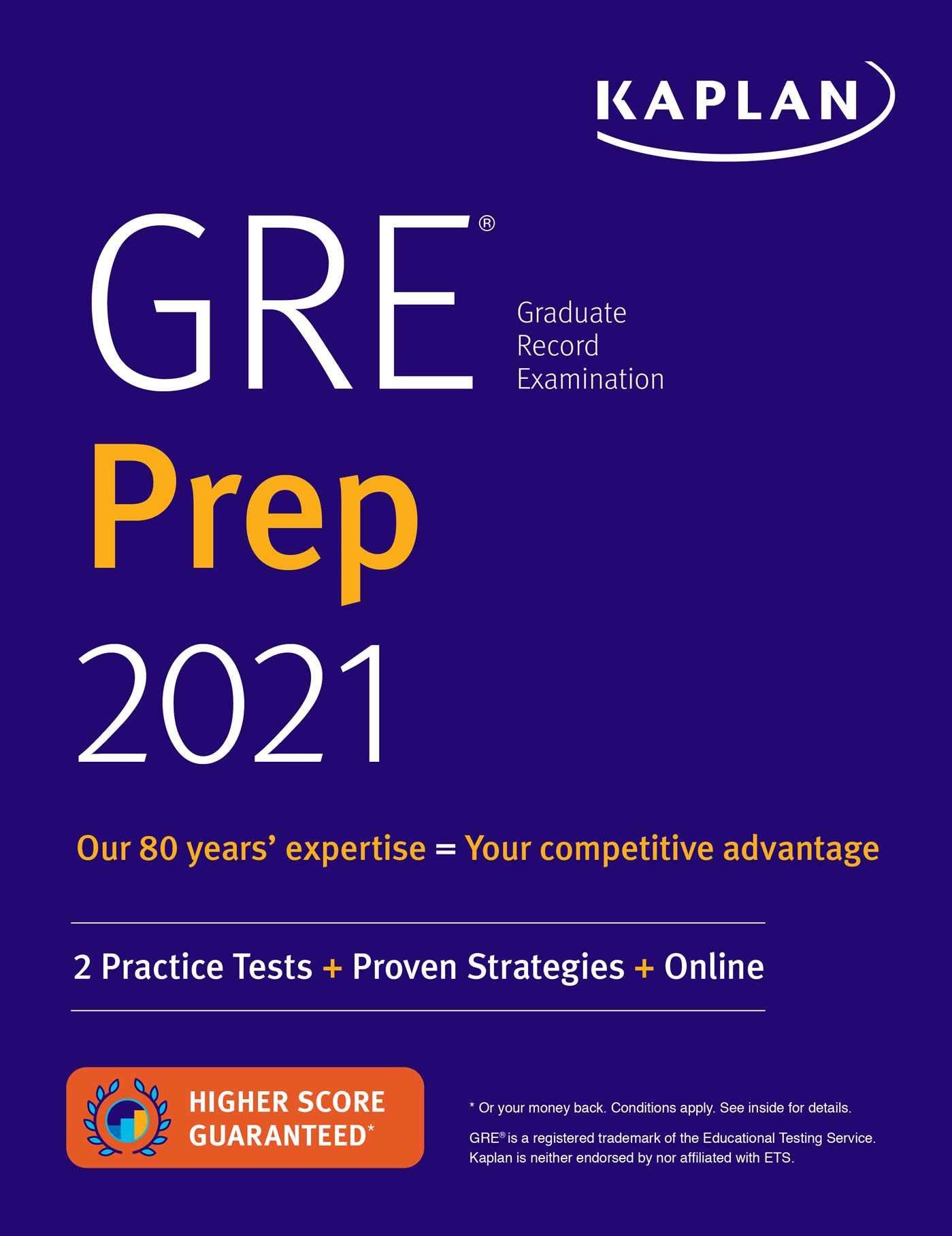GRE Prep 2021: 2 Practice Tests + Proven Strategies + Online (Kaplan ...