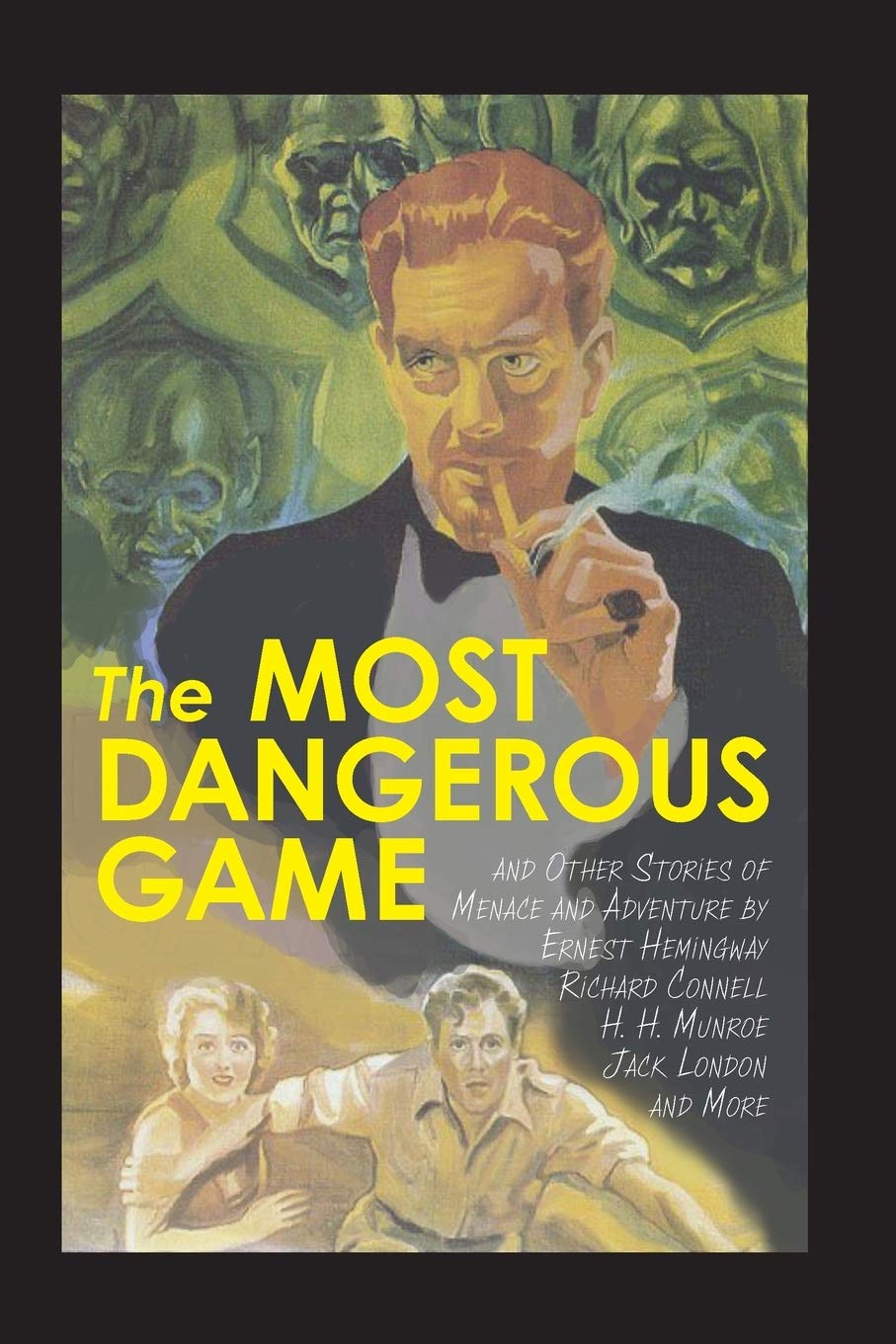 The Most Dangerous Game and Other Stories of Menace and Adventure ...