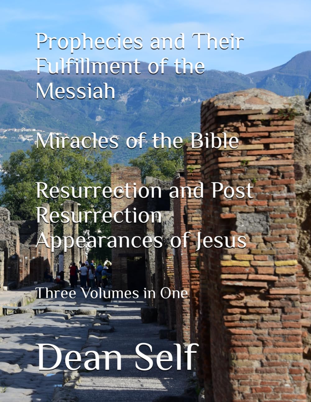 Buy Three Volumes in One: Prophecies and Their Fulfillment of the ...