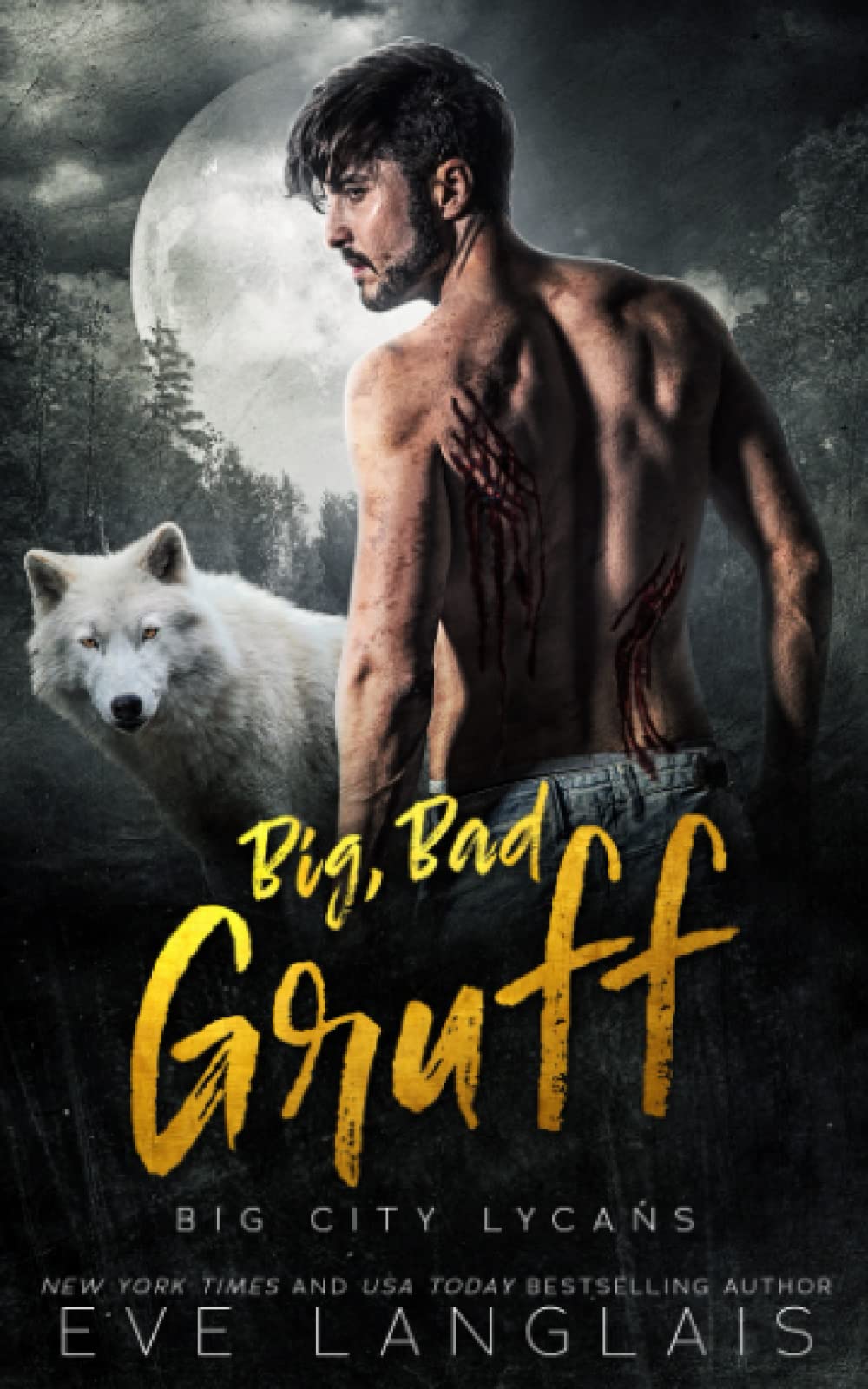 Amazon.com: Big, Bad Gruff (Big City Lycans): 9781773843575: Langlais ...