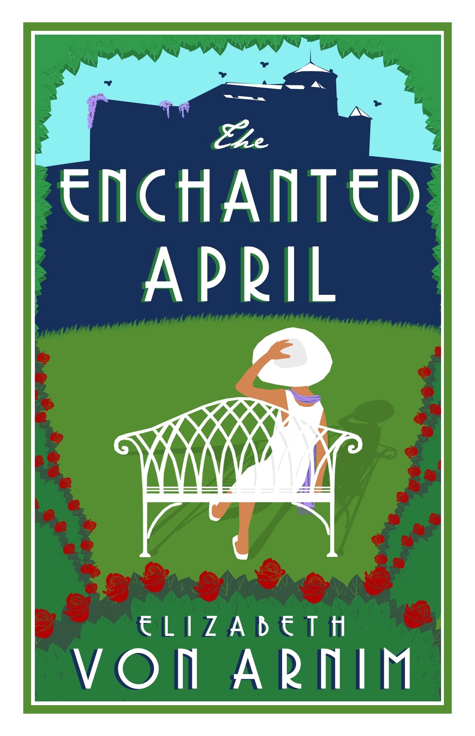 The Enchanted April (Evergreens): Arnim, Elizabeth von: 9781847497215 ...