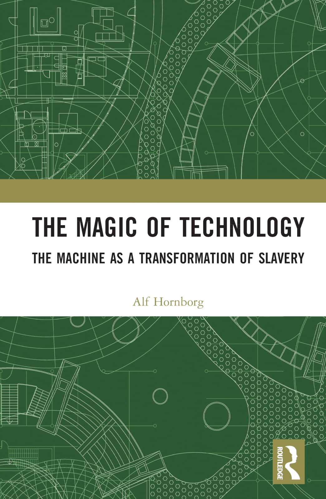 The Magic of Technology: The Machine as a Transformation of Slavery ...
